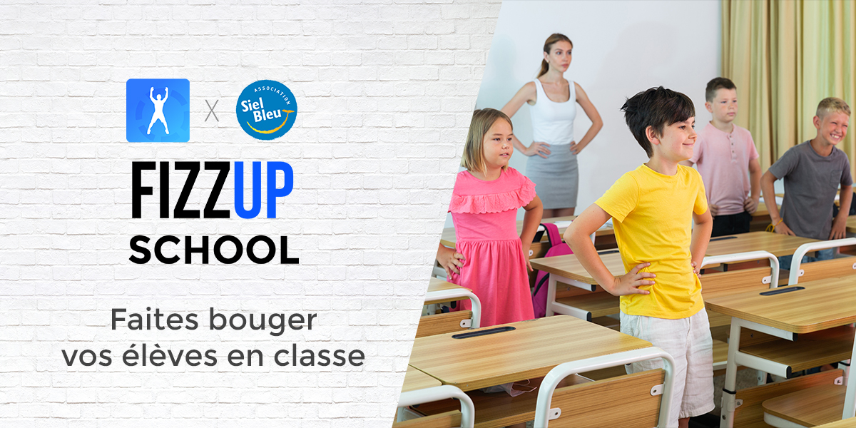 FizzUp School - Faites bouger vos élèves en classe